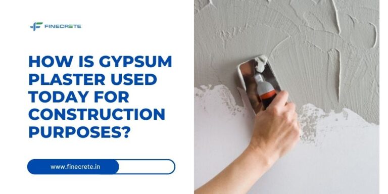 How Is Gypsum Plaster Used Today For Construction Purposes? - Finecrete